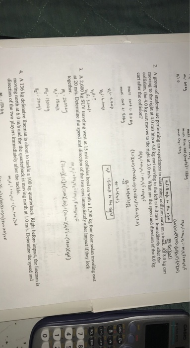 Solved CASIO 2. A group of students are performing an | Chegg.com