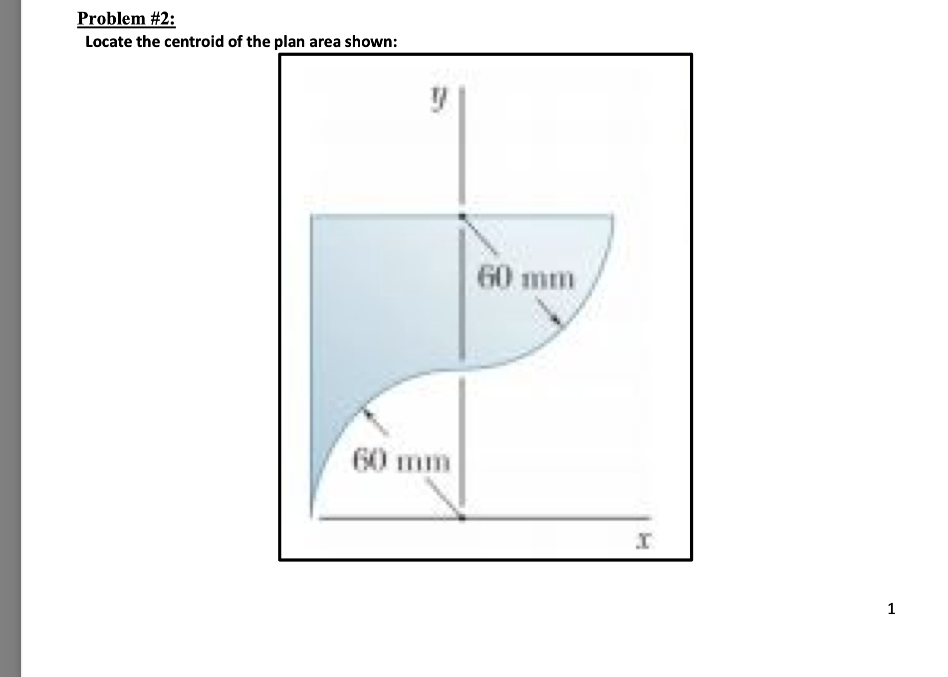 Solved Problem #2:Locate the centroid of the plan area | Chegg.com
