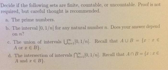 Solved Decide if the following sets are finite, countable, | Chegg.com