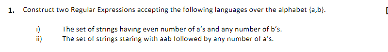 Solved 1. Construct two Regular Expressions accepting the | Chegg.com