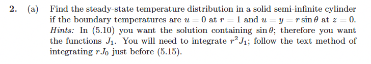 Solved 2. (a) Find the steady-state temperature distribution | Chegg.com