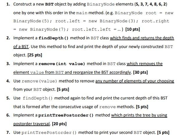 Solved 1 Construct A New Bst Object By Adding Binarynode 3790