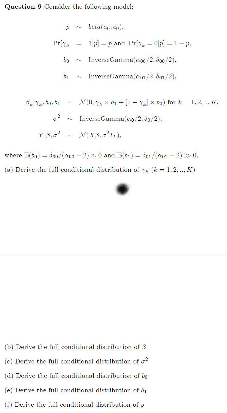 Solved (b) ﻿Derive the full conditional distribution of β(c) | Chegg.com