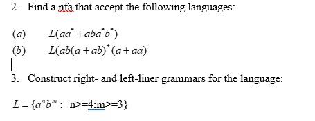 Solved 2. Find a nfa that accept the following languages: | Chegg.com