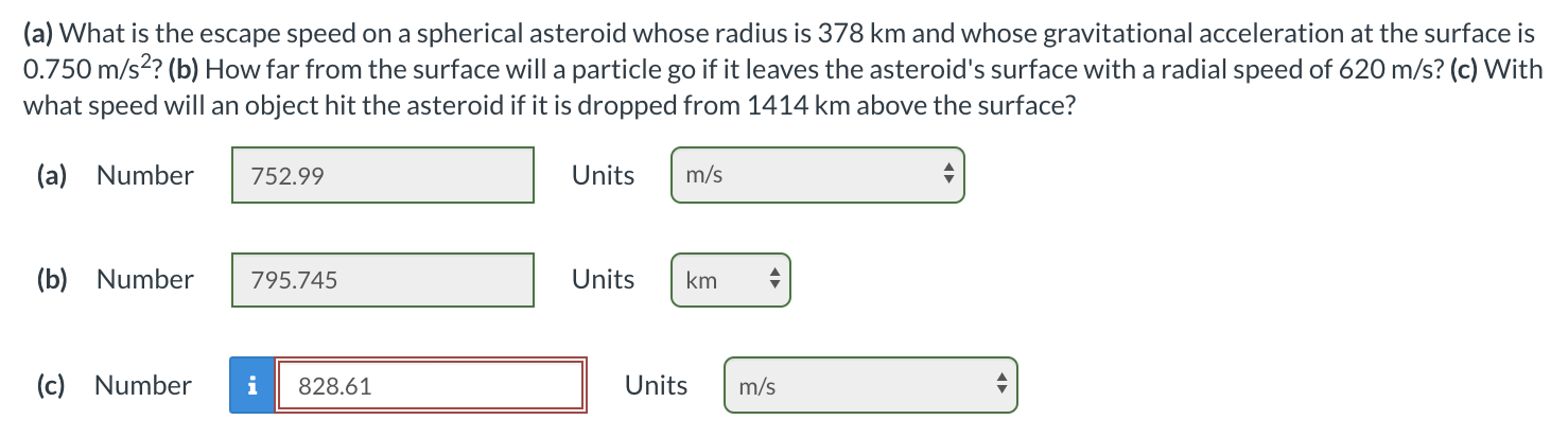 Solved (a) What is the escape speed on a spherical asteroid | Chegg.com