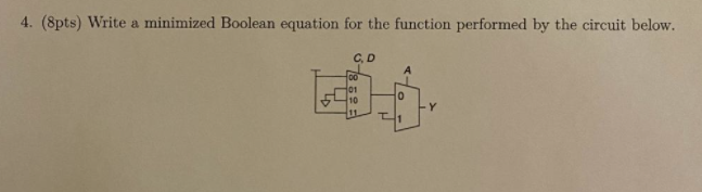 Solved 4. (8pts) Write a minimized Boolean equation for the | Chegg.com