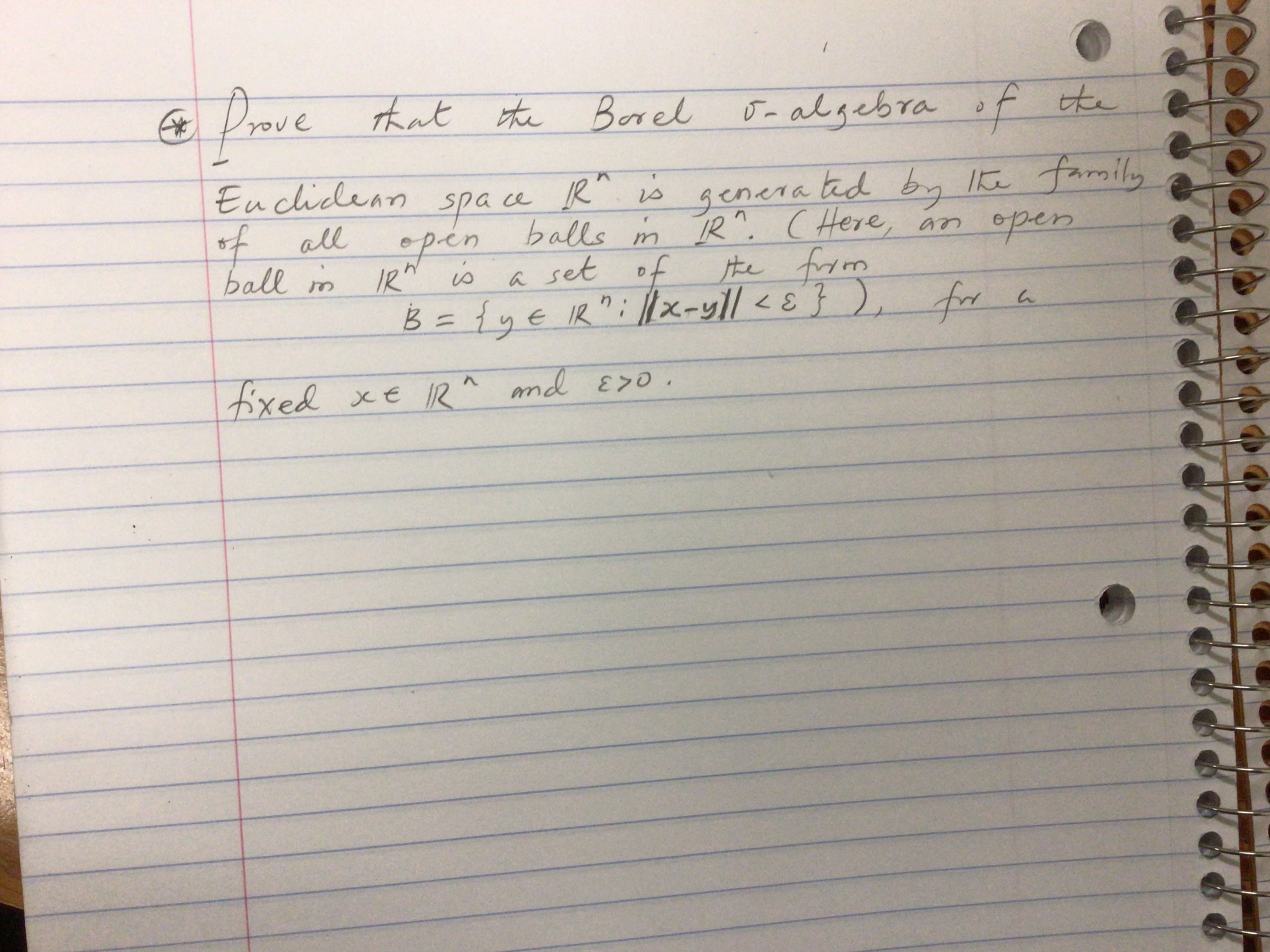 Solved * Prove that te Borel v-algebra of the Euclidean | Chegg.com