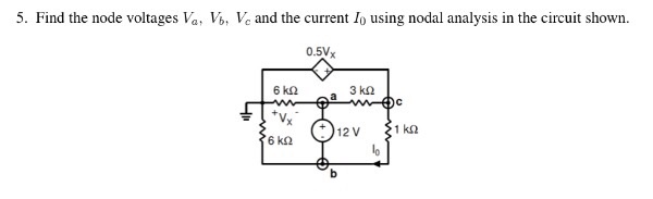Solved Find the node voltages V_a. V_b, V_c and the current | Chegg.com