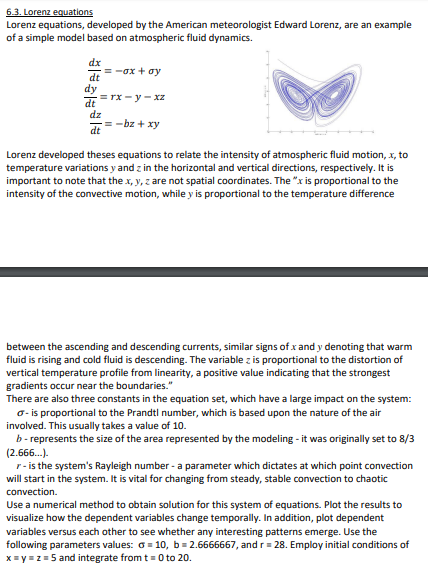 Solved 6.3. Lorenz equations Lorenz equations, developed by | Chegg.com
