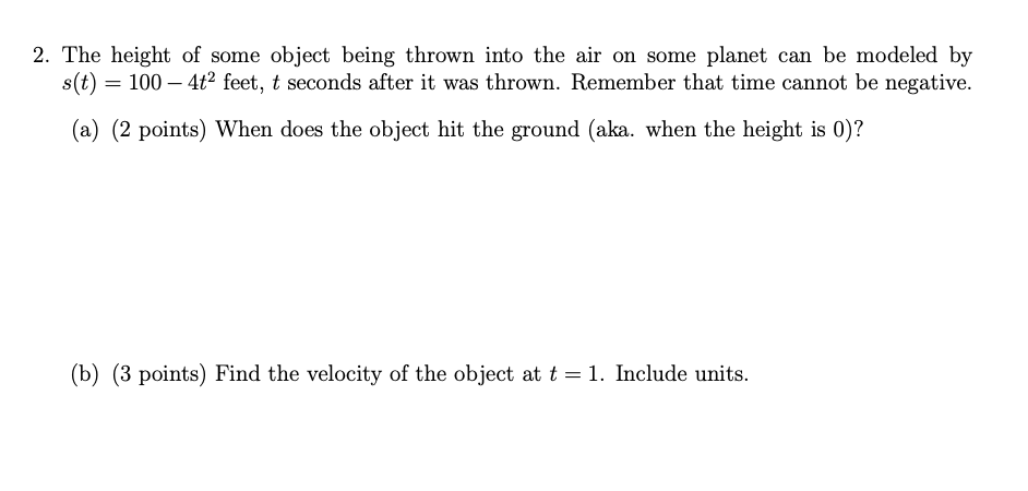 Solved 2. The height of some object being thrown into the | Chegg.com