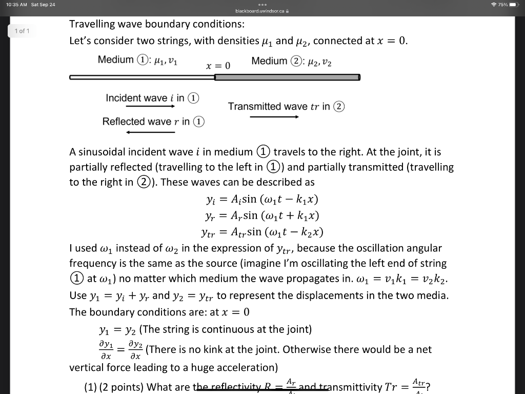 Solved Travelling wave boundary conditions: Let's consider | Chegg.com