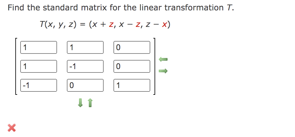 Solved Find the standard matrix for the linear | Chegg.com