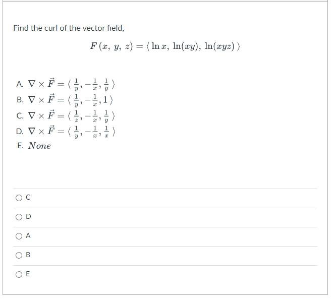 Solved Find the curl of the vector field, | Chegg.com