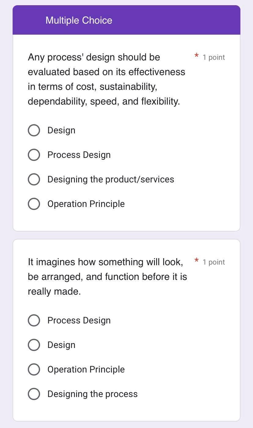 Solved Multiple Choice Any process' design should be * 1 | Chegg.com