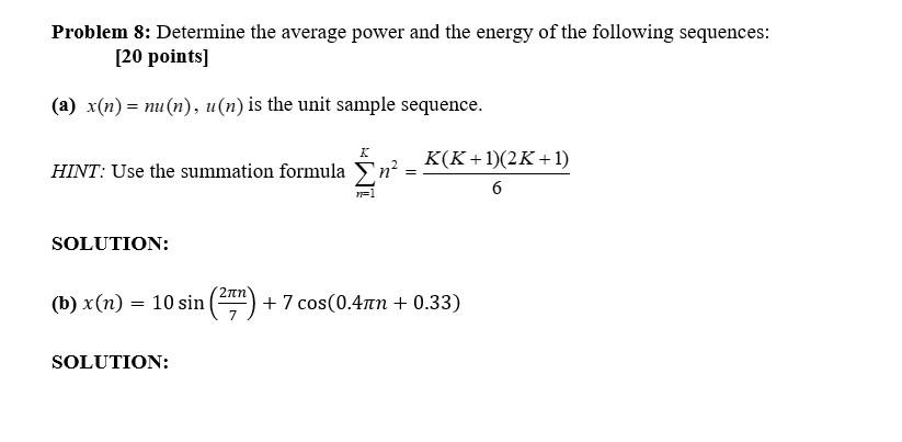 Solved Problem 8: Determine the average power and the energy | Chegg.com