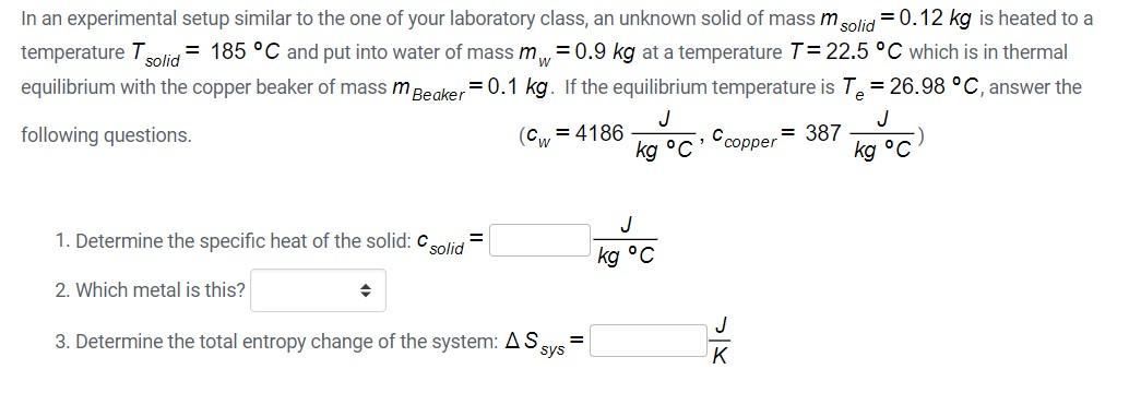Solved In an experimental setup similar to the one of your | Chegg.com