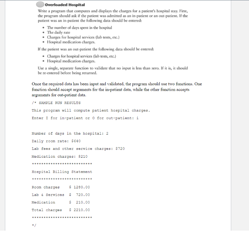 Solved Overloaded Hospital Write a program that computes and | Chegg.com Solved Overloaded Hospital Write a program that computes and | Chegg.com