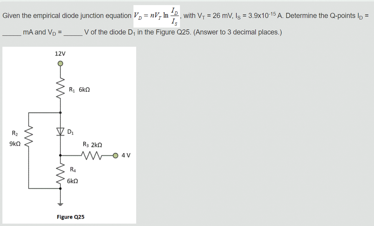 Solved Given the empirical diode junction equation V , with | Chegg.com