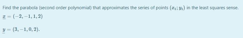 Solved Construct the Hermite interpolation polynomial of | Chegg.com