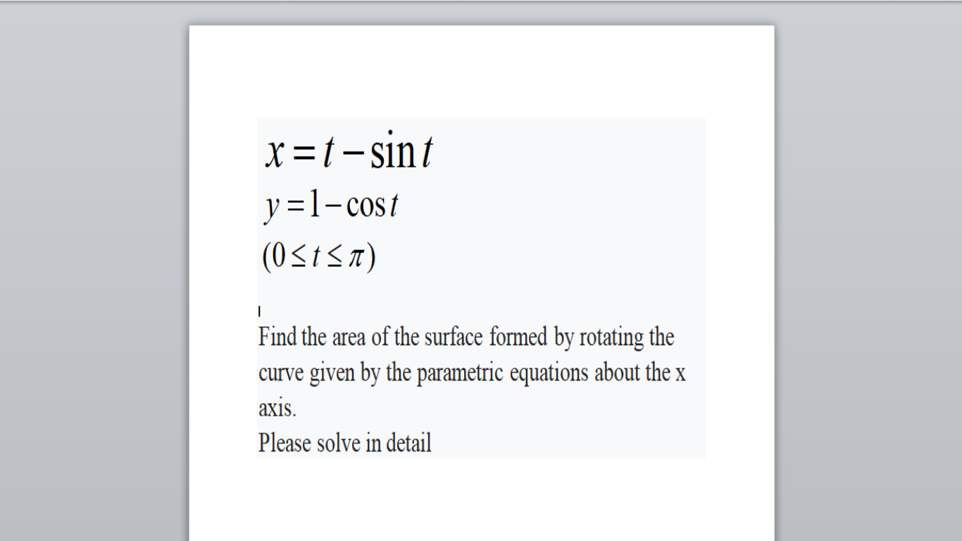 Solved x = t - sint y=1-cost (0 | Chegg.com