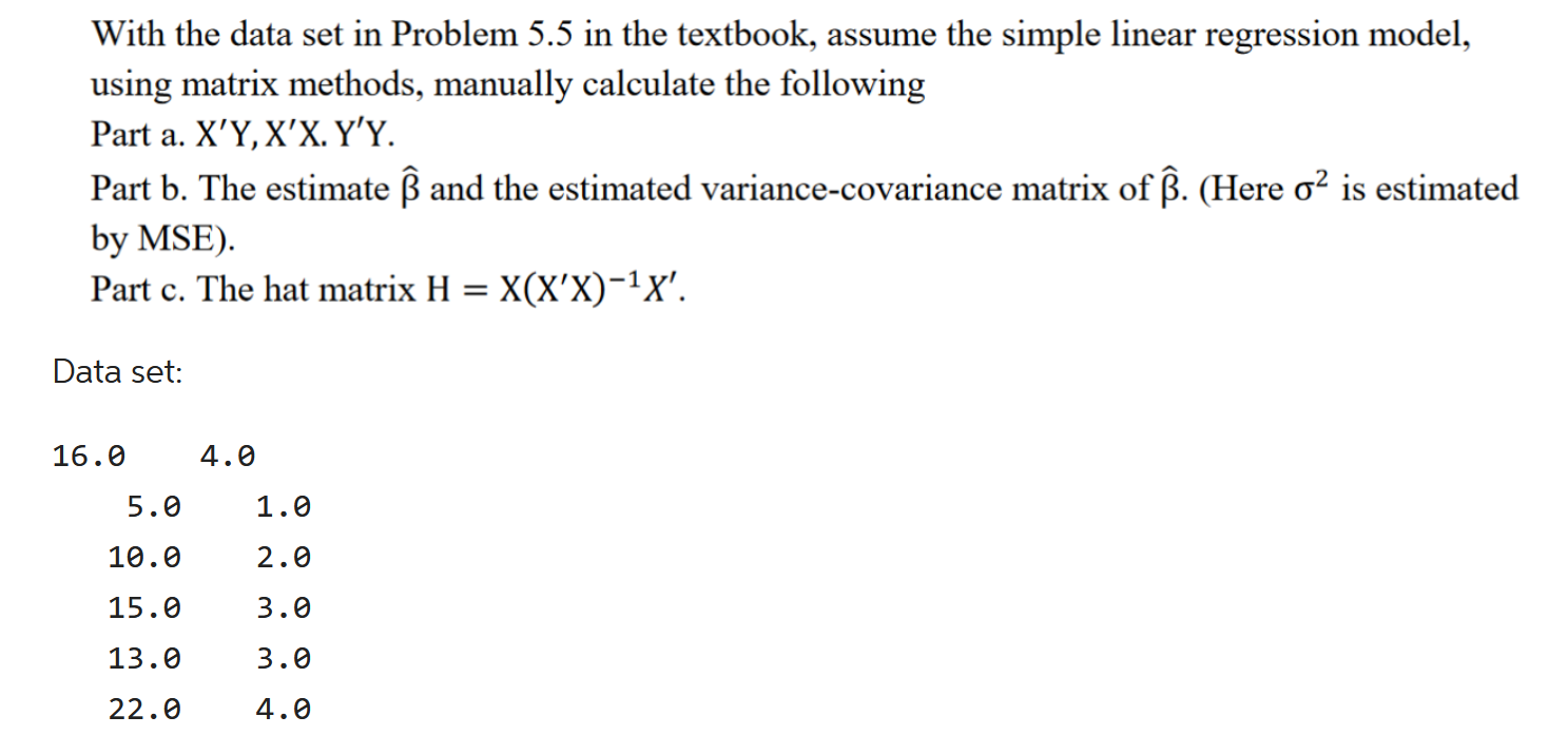 Solved With the data set in Problem 5.5 in the textbook, | Chegg.com