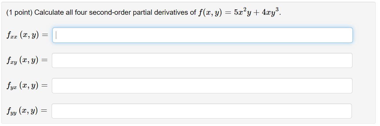 Solved (1 point) Calculate all four second-order partial | Chegg.com