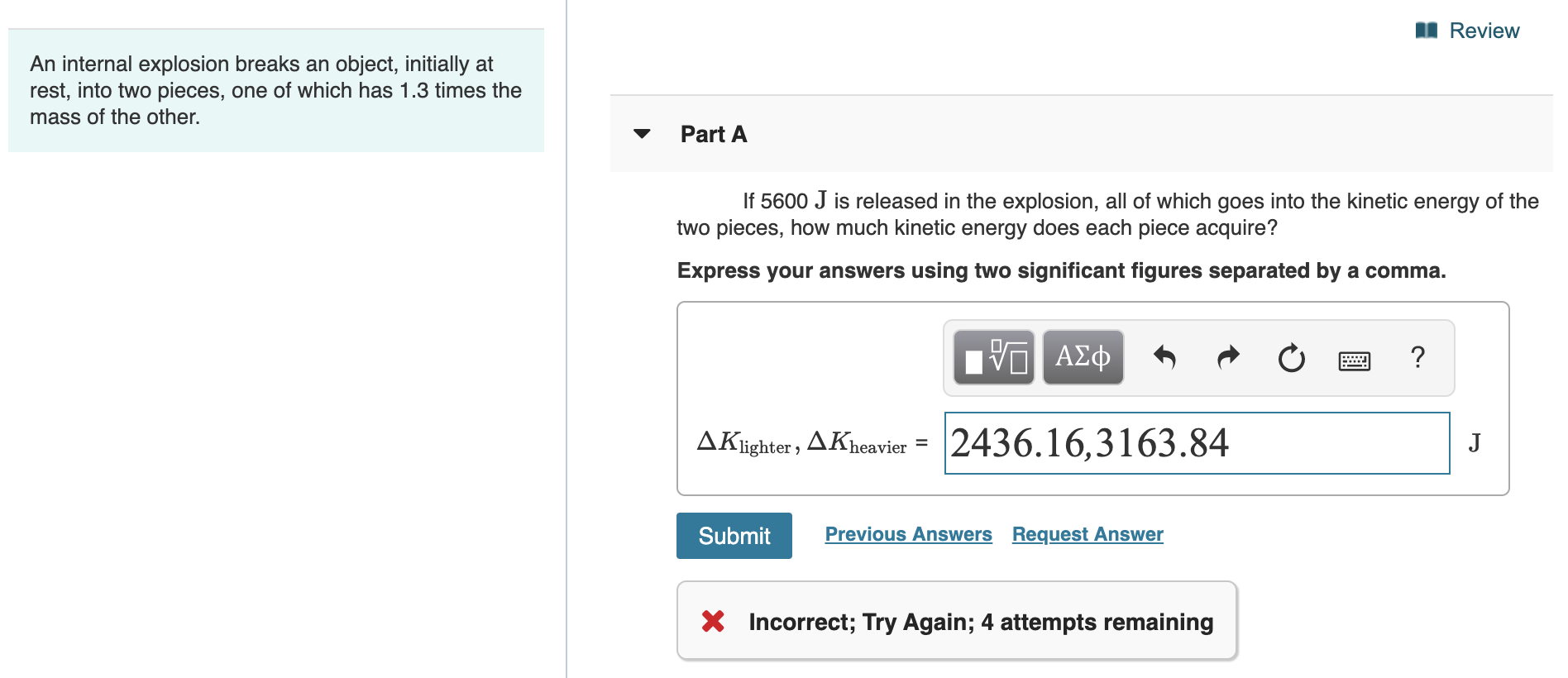 Solved Review An internal explosion breaks an object, | Chegg.com