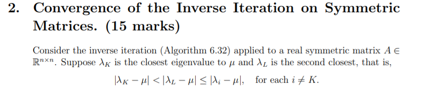 2 Convergence Of The Inverse Iteration On Symmetric