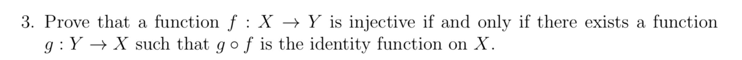 Solved Prove that a function f : X → Y is injective if and | Chegg.com