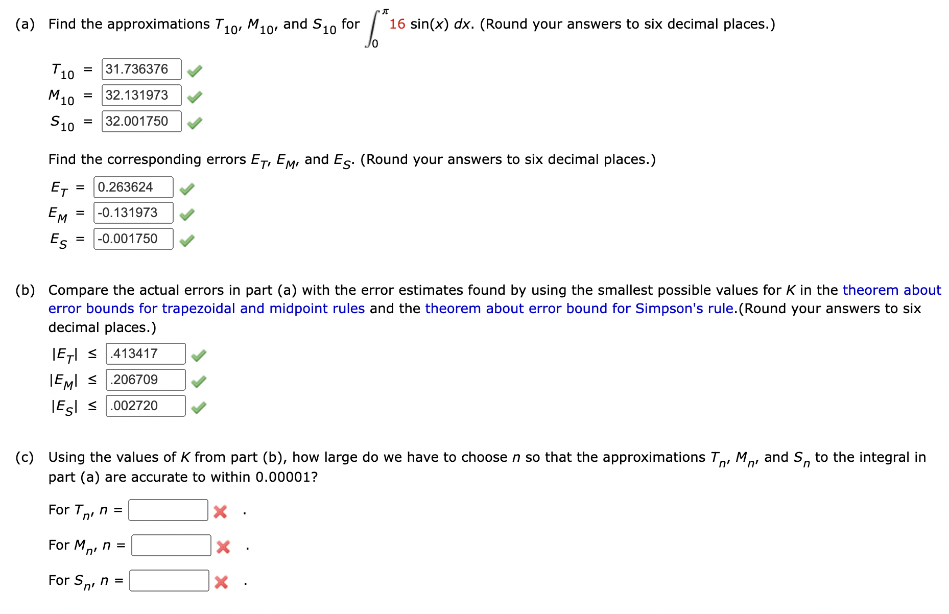 Solved (a) Find the approximations T10,M10, and S10 for | Chegg.com