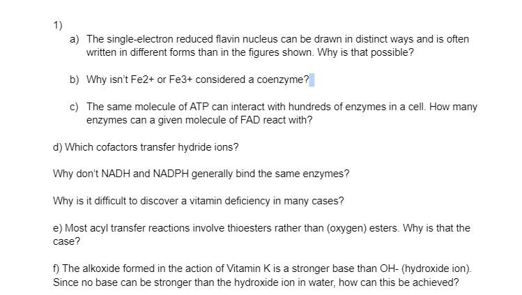 1) a) The single-electron reduced flavin nucleus can | Chegg.com
