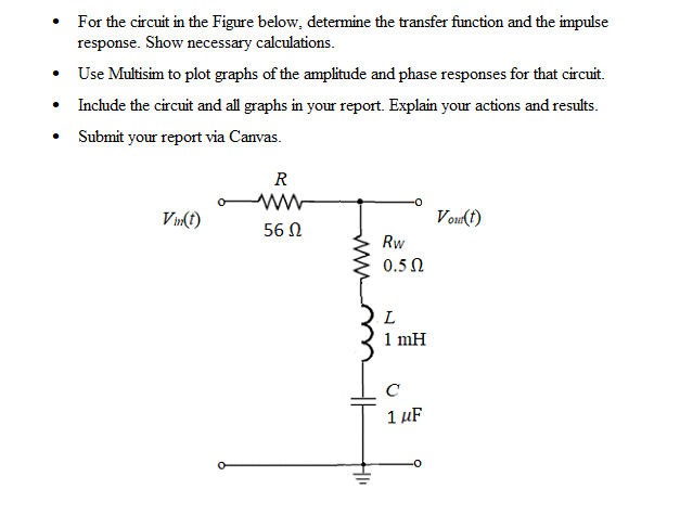 Solved: ⦁ For The Circuit In The Figure Below, Determine T... | Chegg.com