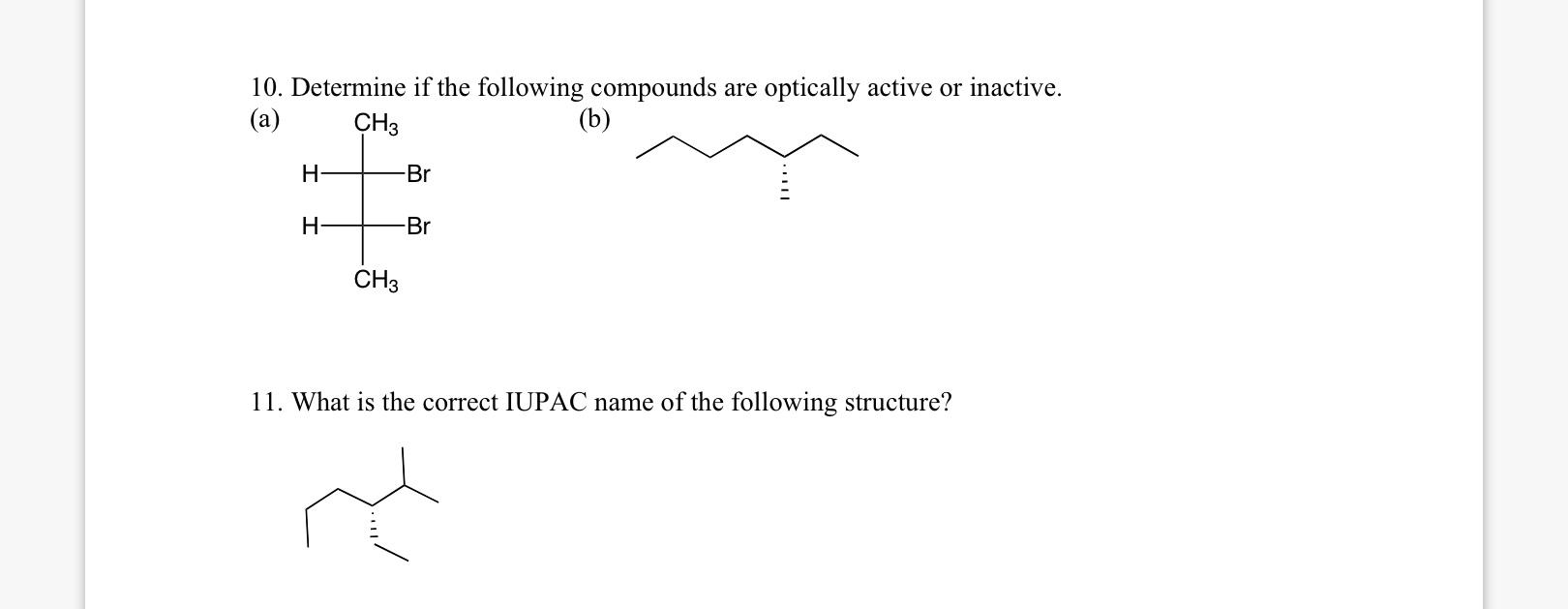 Solved 10. Determine if the following compounds are | Chegg.com