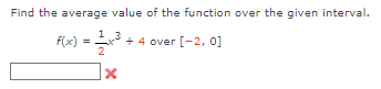 Solved Find the average value of the function over the given | Chegg.com
