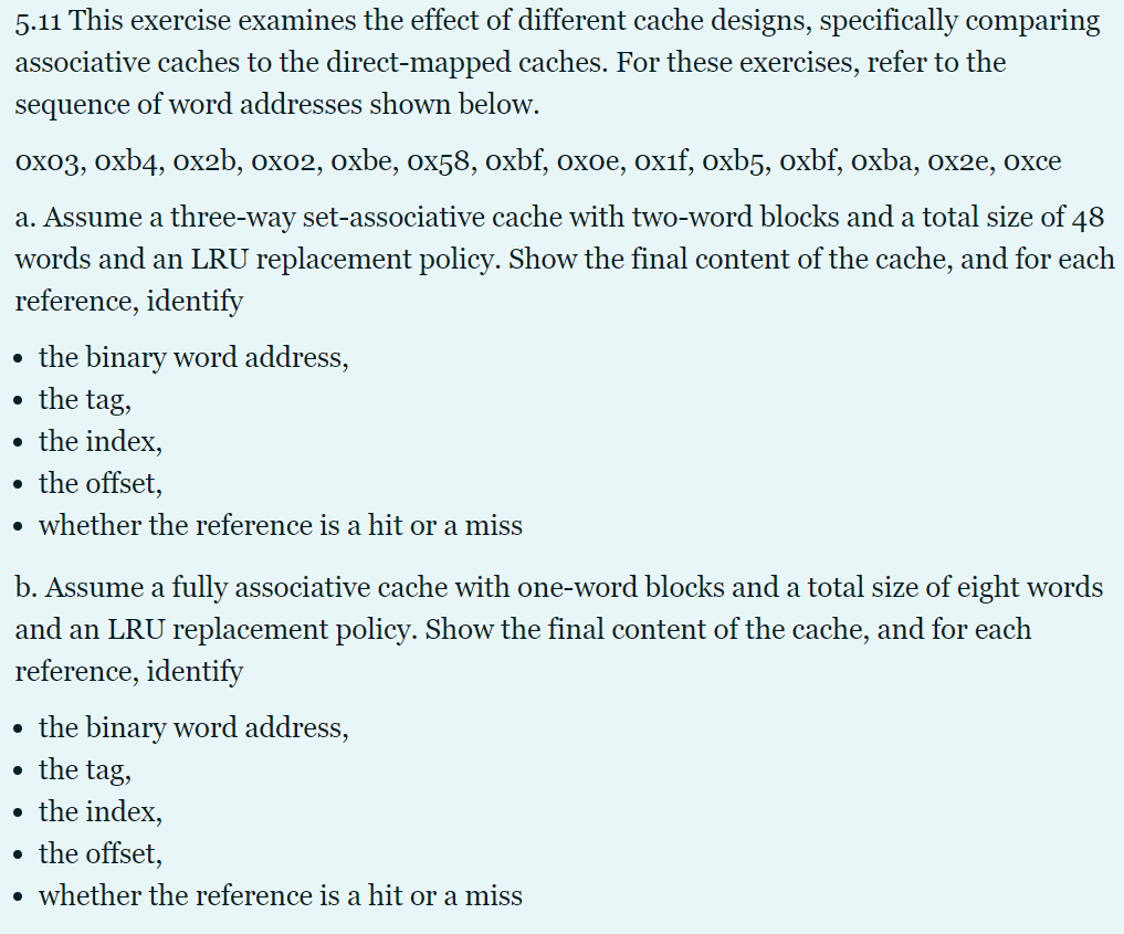 Solved 5.11 This exercise examines the effect of different | Chegg.com