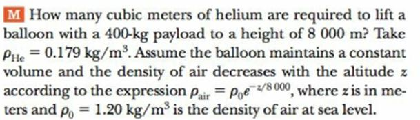Solved How many cubic meters of helium are required to lift | Chegg.com