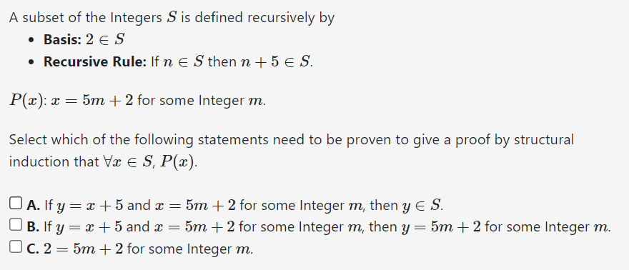 Solved A subset of the Integers S is defined recursively by | Chegg.com