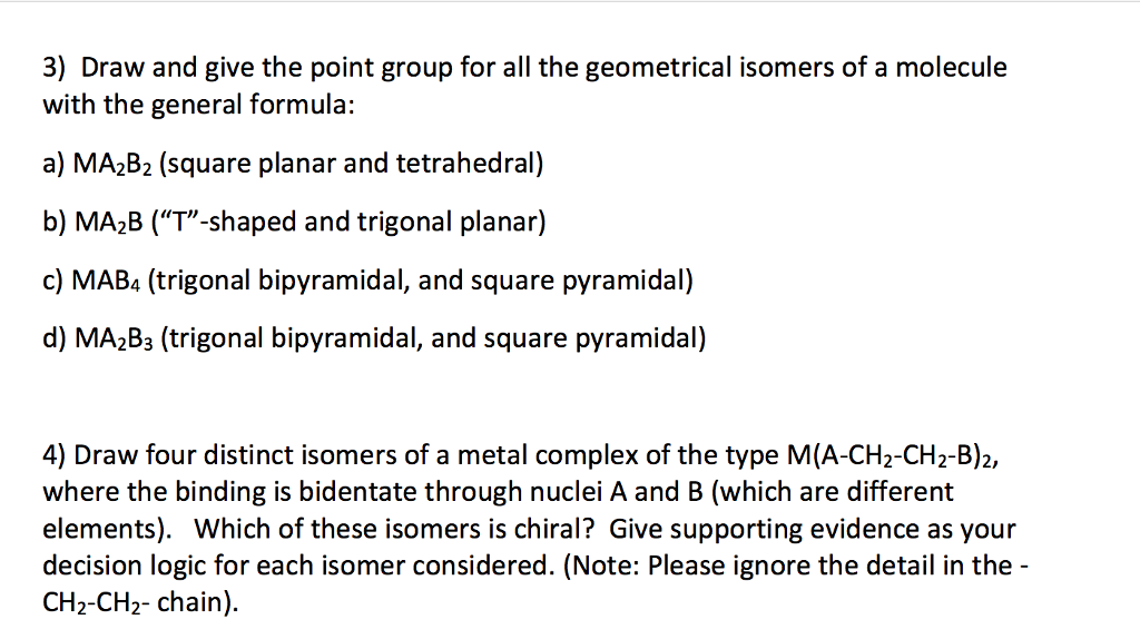 Solved 3) Draw and give the point group for all the | Chegg.com