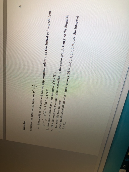 Solved 4 Consider the differential equation y'- a. Use ode45 | Chegg.com
