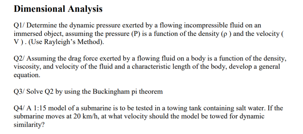Solved Dimensional Analysis Q1/ Determine the dynamic | Chegg.com