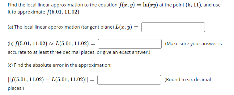 Solved Find the local linear approximation to the equation | Chegg.com