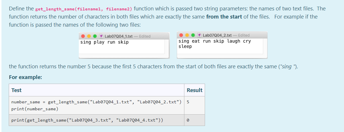 Solved Define the get_length_same (filename1, filename2) | Chegg.com