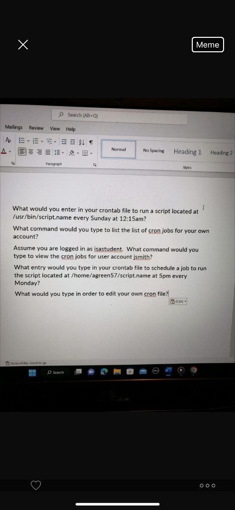 Solved What Would You Enter In Your Crontab File To Run A