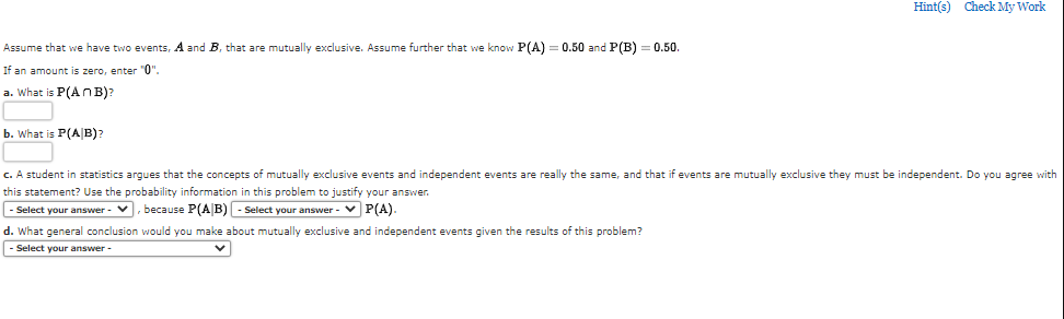 Solved Assume that we have two events, A and B, that are | Chegg.com