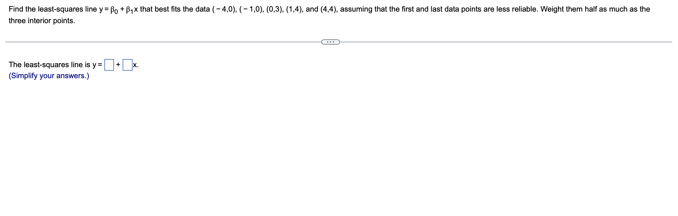 Solved Find the least-squares line y=β0+β1x that best fits | Chegg.com