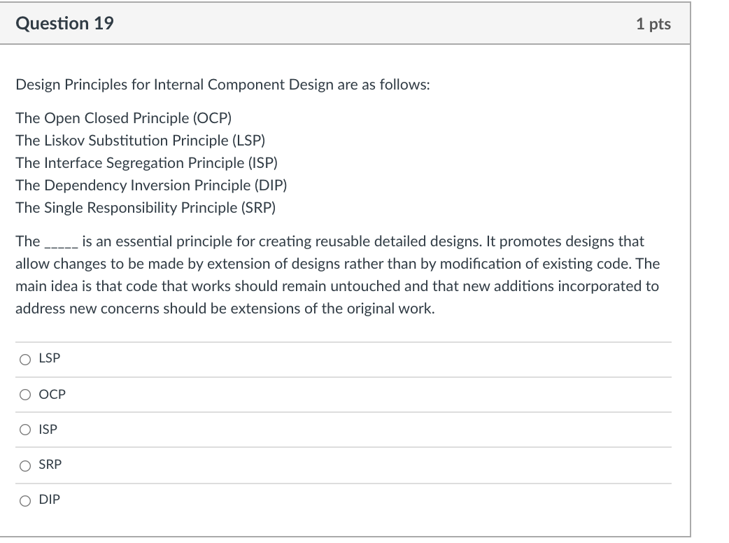 Solved Question 19 1 pts Design Principles for Internal | Chegg.com