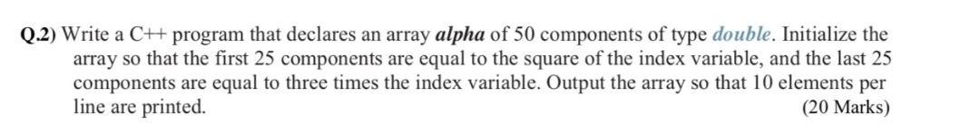 Solved Q.2) Write a C# program that declares an array alpha | Chegg.com
