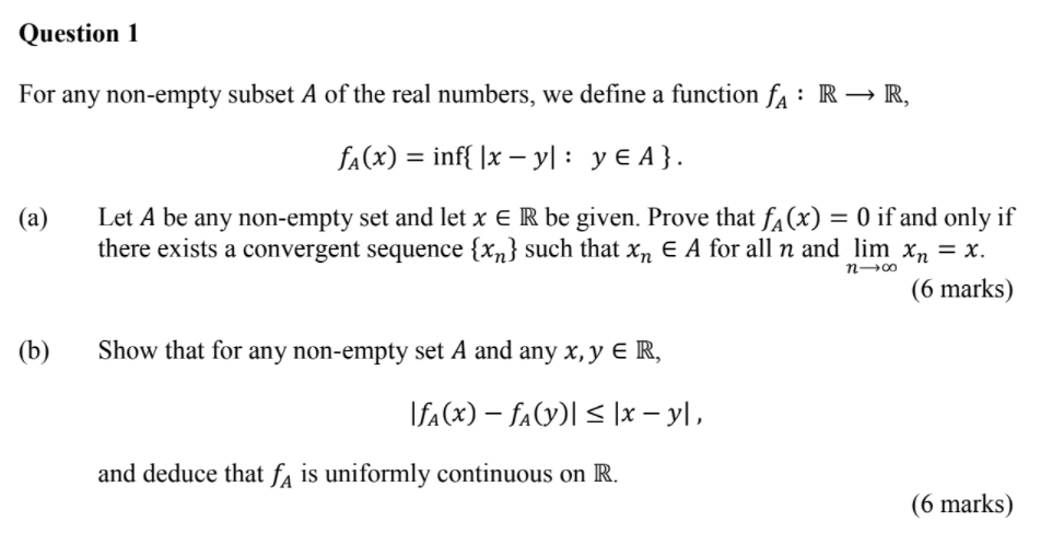 Solved Question 1 For any non-empty subset A of the real | Chegg.com
