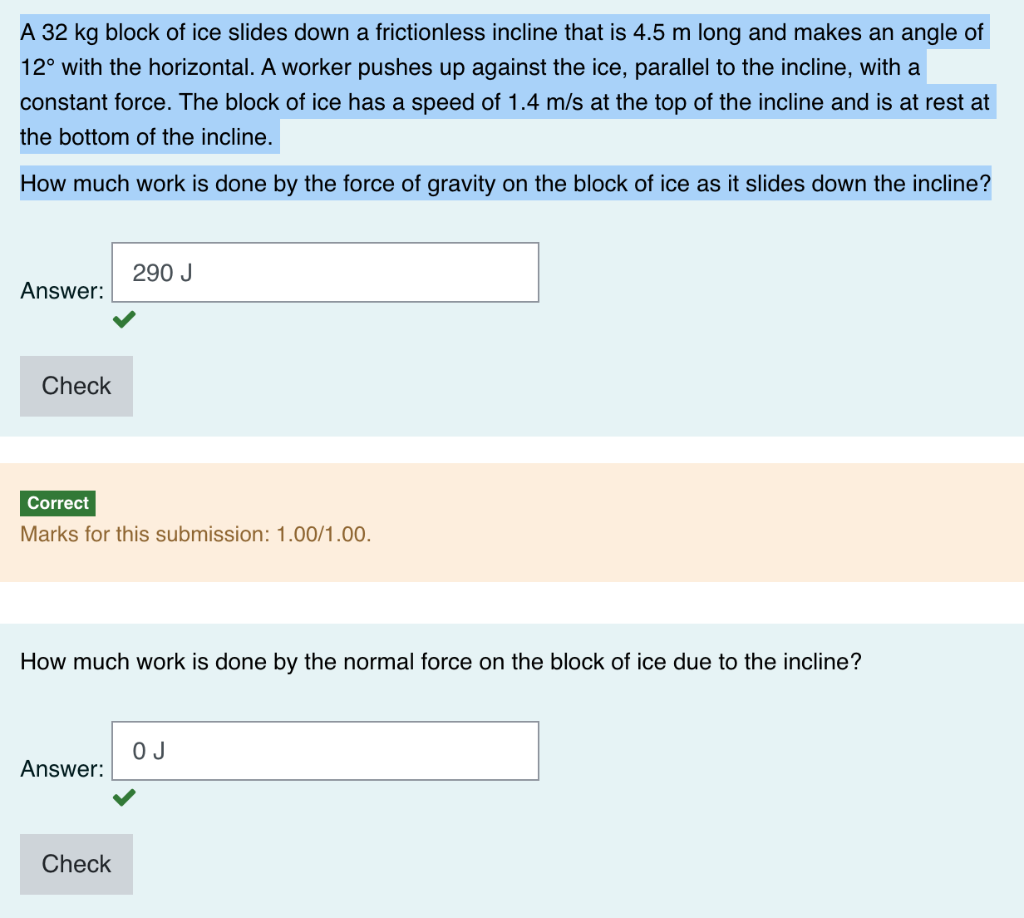 Solved A 32 kg block of ice slides down a frictionless | Chegg.com