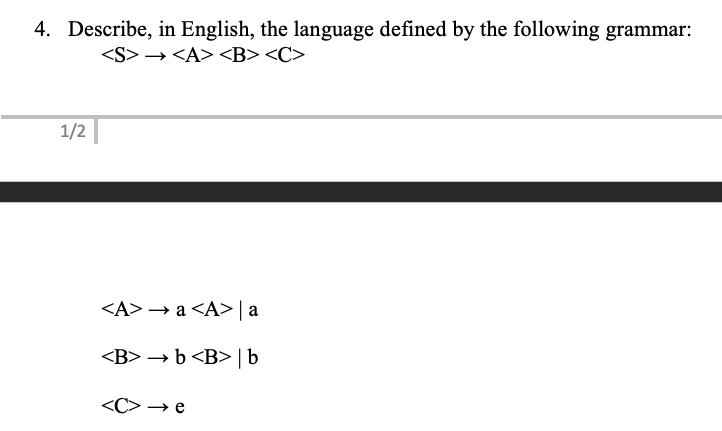 Solved 4. Describe, in English, the language defined by the | Chegg.com